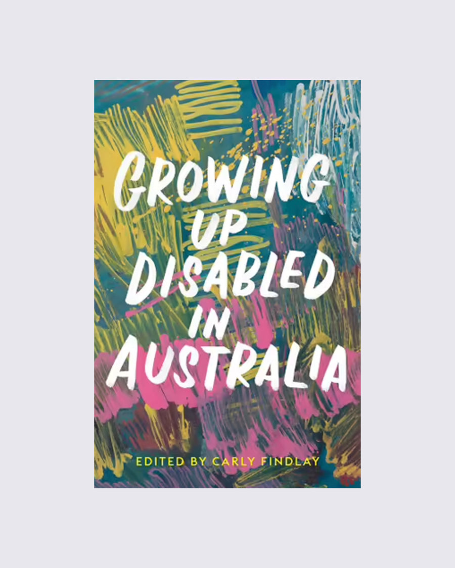 Growing Up Disabled In Australia – EveryHuman